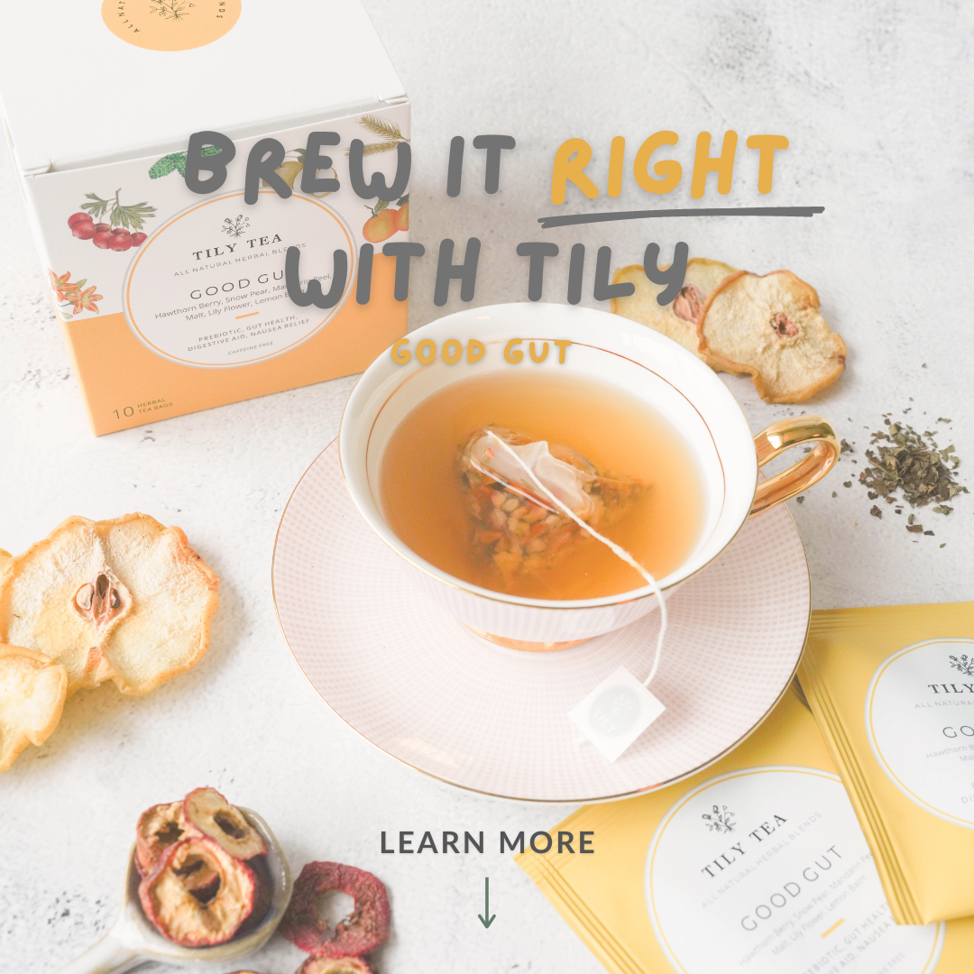 BREW it RIGHT with TILY - Good Gut – Tily Tea